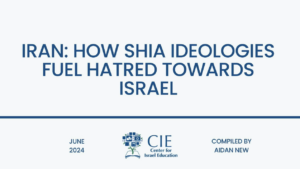 Explainer: How Shia Ideologies Fuel Hatred of Israel (video, 4:13) | CIE